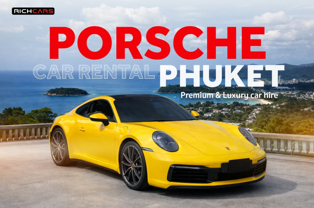 Porsche car rental Phuket – Premium & Luxury car hire - เช่ารถหรู ...